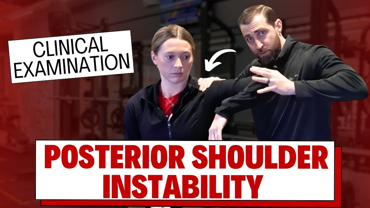 Posterior Shoulder Instability Clinical Examination [Physical Therapist Guide to Diagnosis]