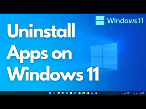 How to Uninstall Programs in Windows 11 | Uninstall Apps on Windows 11