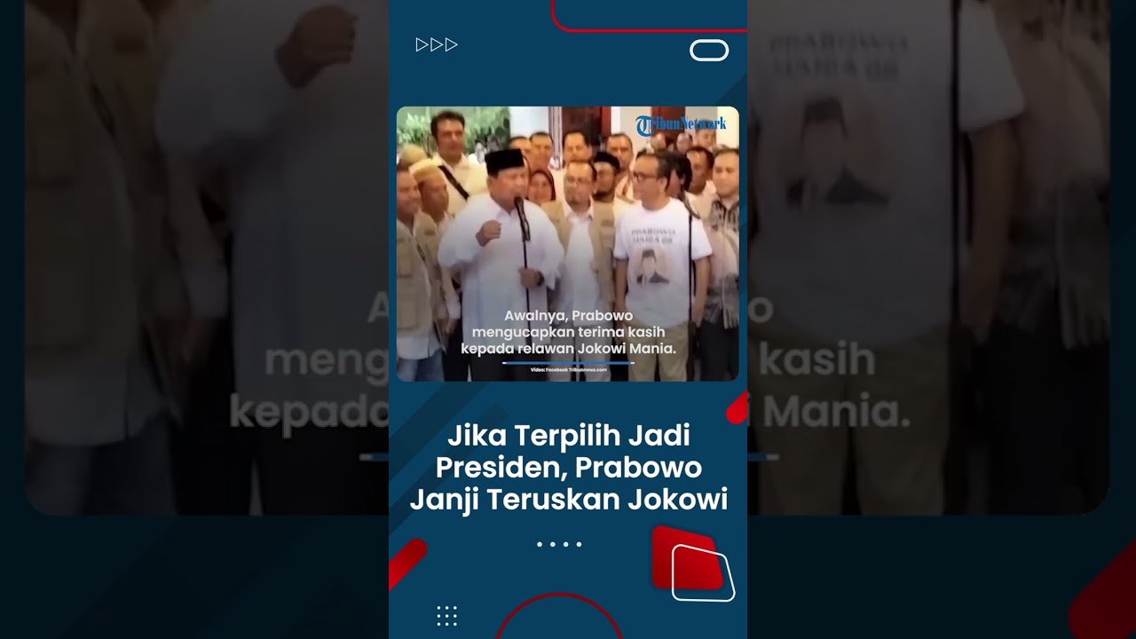 Janji Prabowo akan Teruskan Program Jokowi Jika Terpilih Jadi Presiden ... Janji Prabowo akan Teruskan Program Jokowi Jika Terpilih Jadi Presiden ...