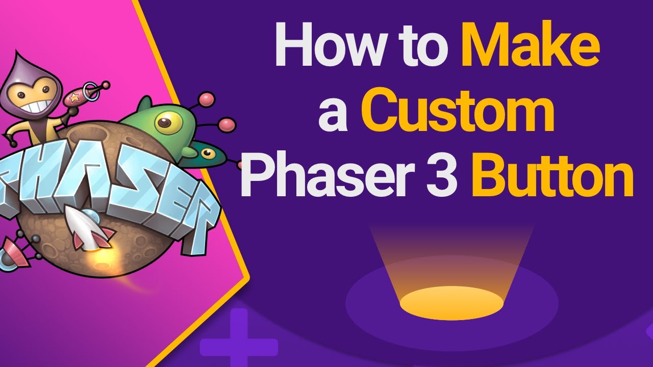 How to Make a Custom Phaser 3 Button