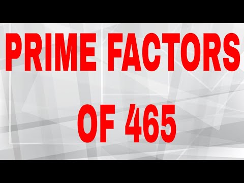 Prime factors of 465|Prime Factorization