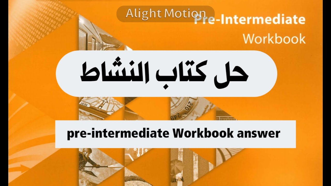 Pre intermediate workbook answer key 🔑