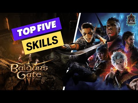 BEST SKILLS in Baldurs Gate 3 - My TOP 5 SKILLS in BG3, Do YOU Agree?
