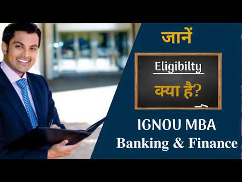 Eligibility Criteria For IGNOU MBA banking and Finance Admission