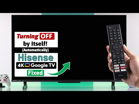 Fix- Hisense Google TV Keeps Turning OFF! [Automatically]