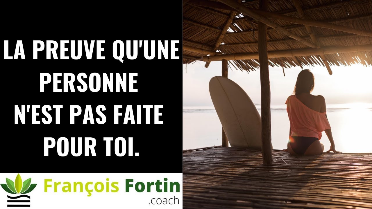Comment savoir si une personne est faite pour moi Comment savoir si une personne est faite pour moi