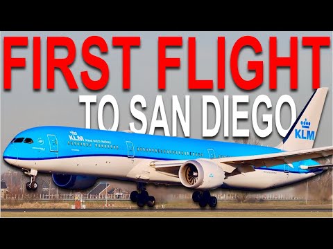 KLM INAUGURAL Flight to SAN DIEGO!