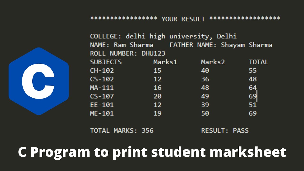 C Program to Print Student Marksheet with details | Calculate student marks | Programmingoneonone