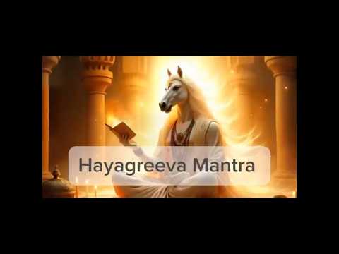 Gnana anandam mayam devam - Hayagreeva Mantra