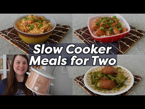 Slow Cooker Meals for Two - Easy Slow Cooker Dinners!