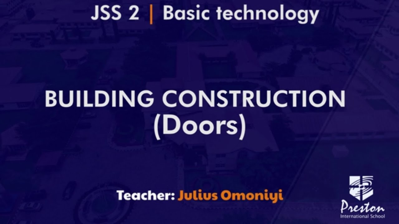 Building Construction Doors - JSS2 Basic Technology