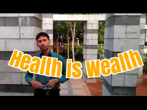 Health is Wealth in hindi