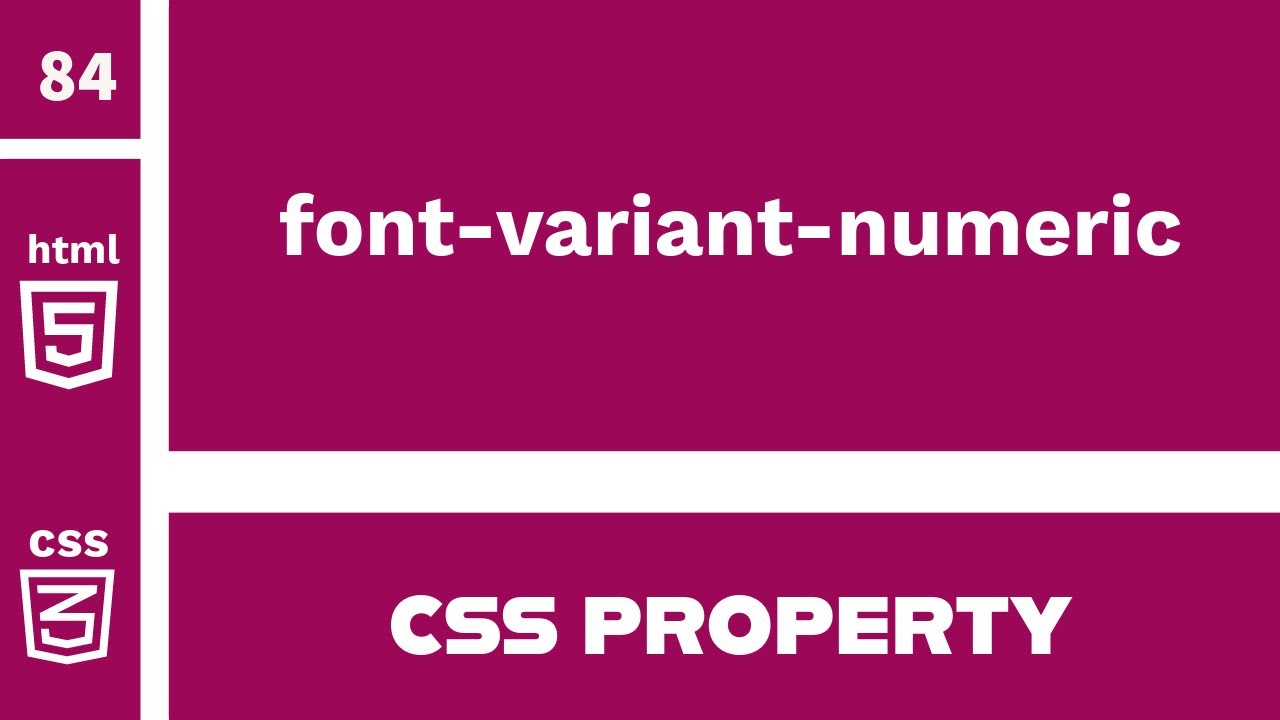 CSS Property : font-variant-numeric explained !