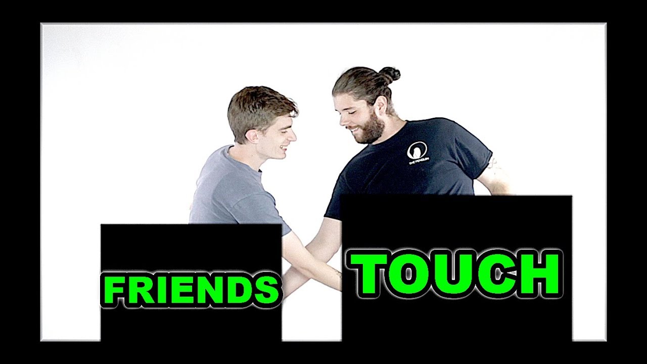 BEST MALE FRIENDS TOUCH (For The First Time)