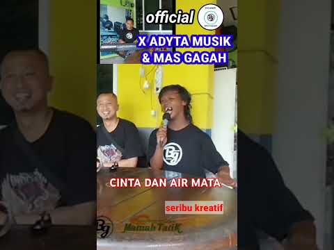 mas gagah CINTA DAN AIR MATA
