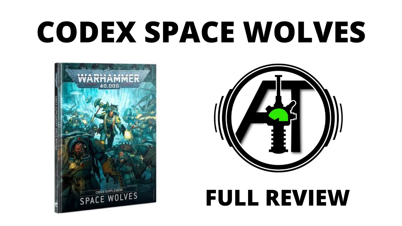 Space Wolves Codex Supplement - Full Rules, Review + Tactics