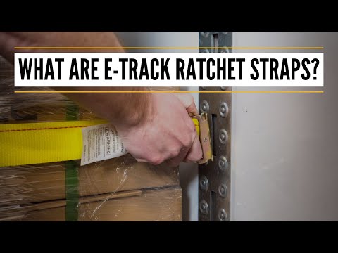 What are E-Track Ratchet Straps? | How to Use E-Track Ratchet Straps