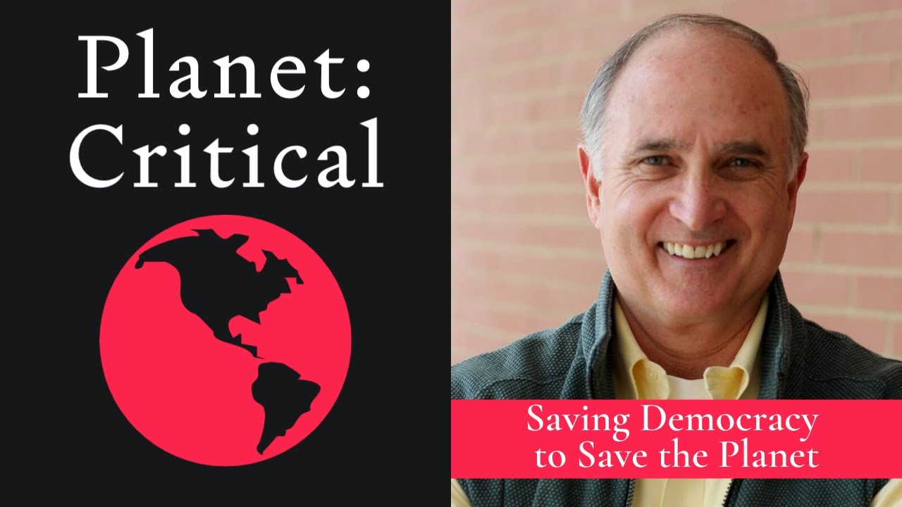 Saving Democracy to Save the Planet | David Orr