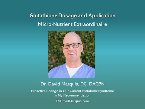 Glutathione: Dosing and Application