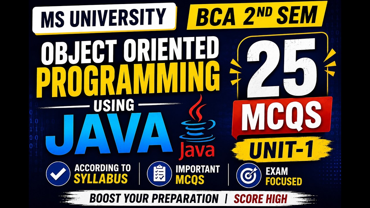 MSU BCA 2nd Sem Object Oriented Programming using JAVA  25 MCQS | OOPs & Java |  BJ Scholars