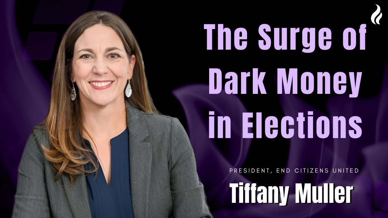 Dark Money, Elections & the Supreme Court — Inside Citizens United | Tiffany Muller