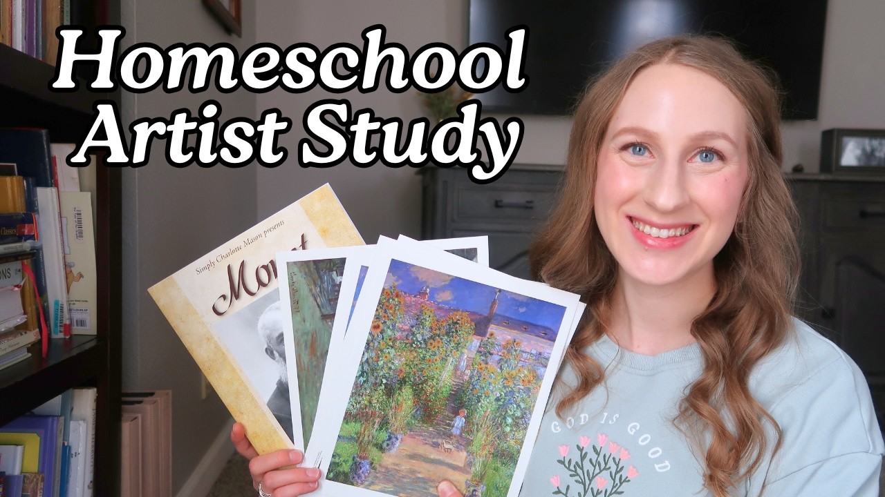 How We Do Artist Study For Morning Time | Homeschool
