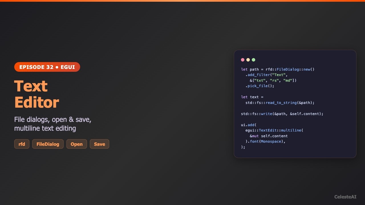 Text Editor in Rust egui — Open, Save & File Dialogs | Learn egui Ep32