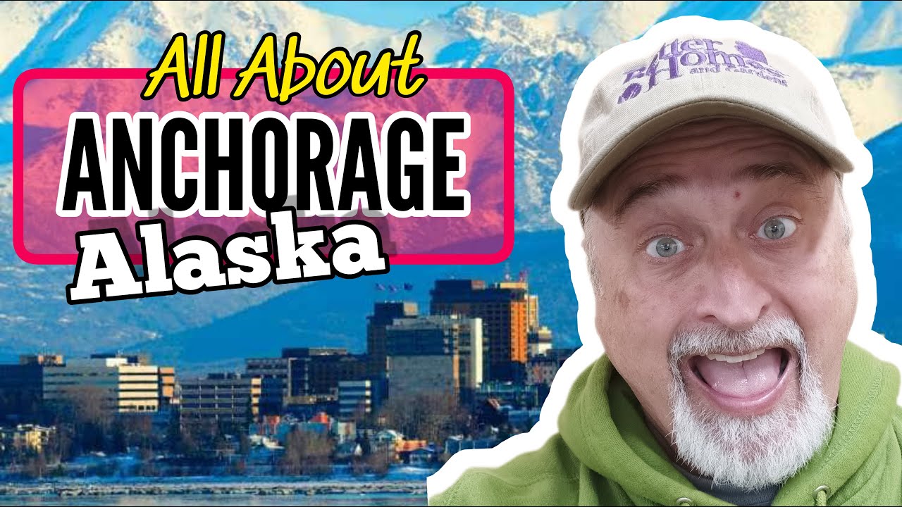 All About Living in ANCHORAGE ALASKA Town Tour #LivinginAlaska