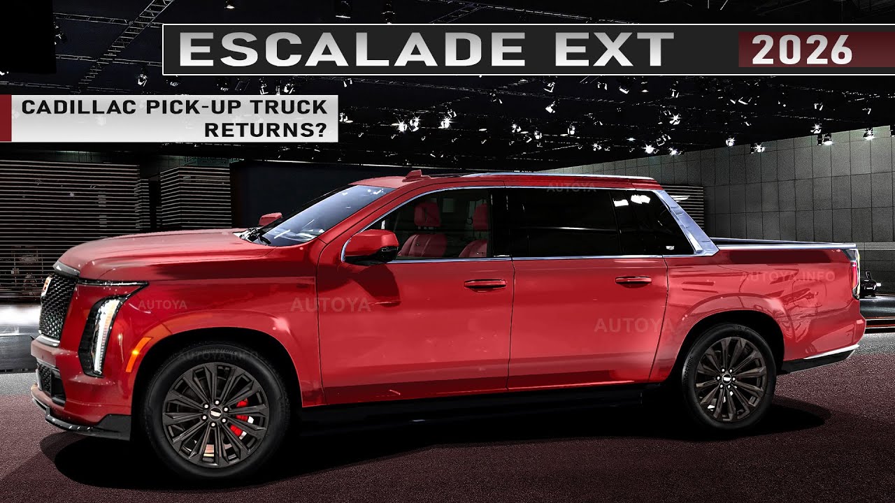 Reborn 2026 Cadillac Escalade EXT Aims To Become the Most Luxurious ...