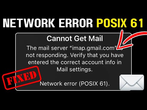 How to Fix Network Error POSIX 61 – Apple Mail Error [SOLVED]