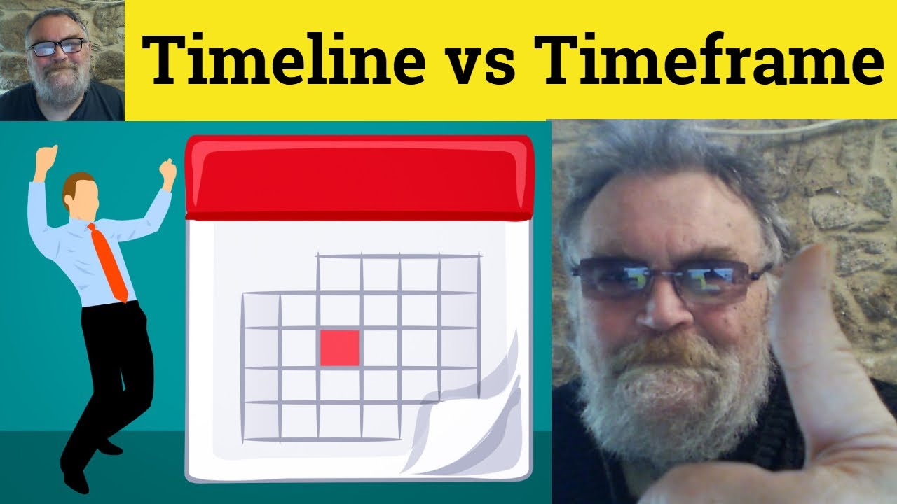 😎Timeline Meaning - Timeframe Defined - Timeframe vs Timeline Timeline Examples Timeframe Definition
