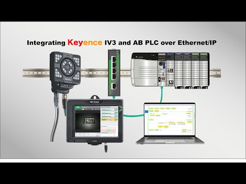 Keyence Vision System IV3 | Integrating Keyence IV3 and AB PLC over Ethernet/IP | 2023