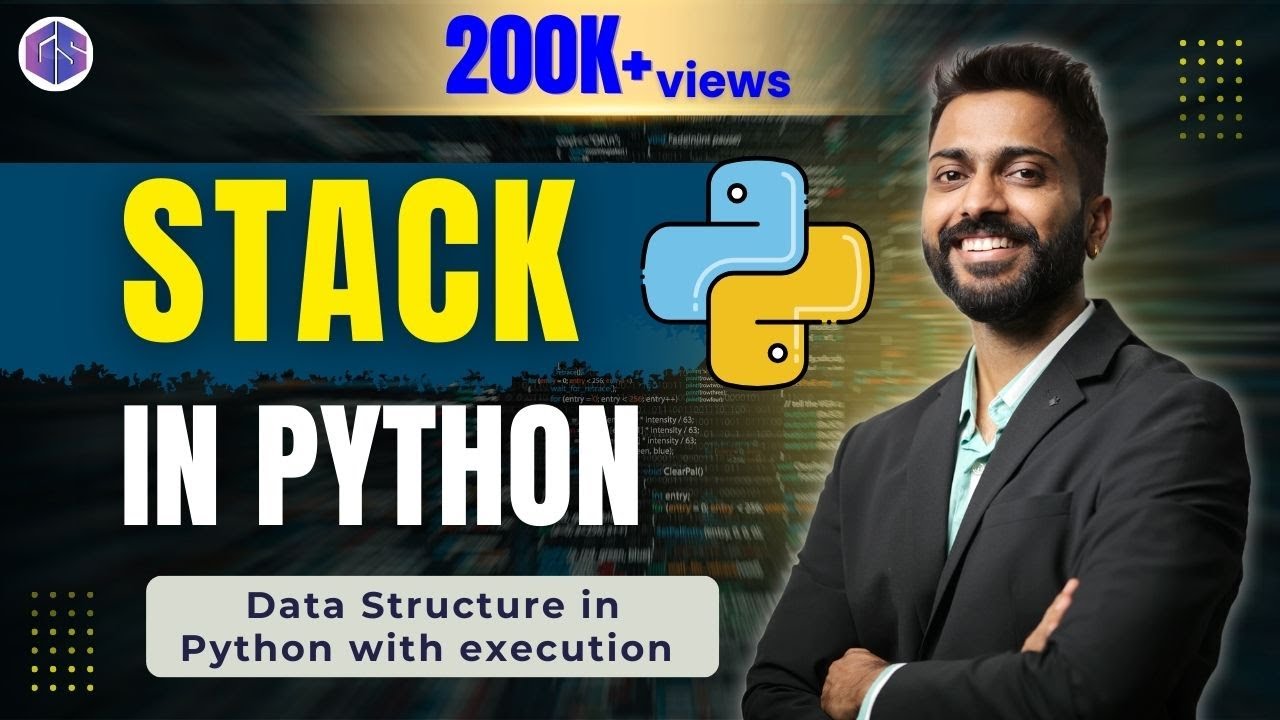 Lec-67: Stack in Python 🐍 | Data Structure in Python with execution 👩‍💻