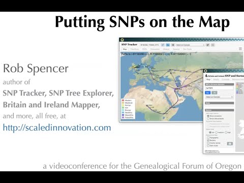 Putting Ancestors' SNPs on the Map by Rob Spencer