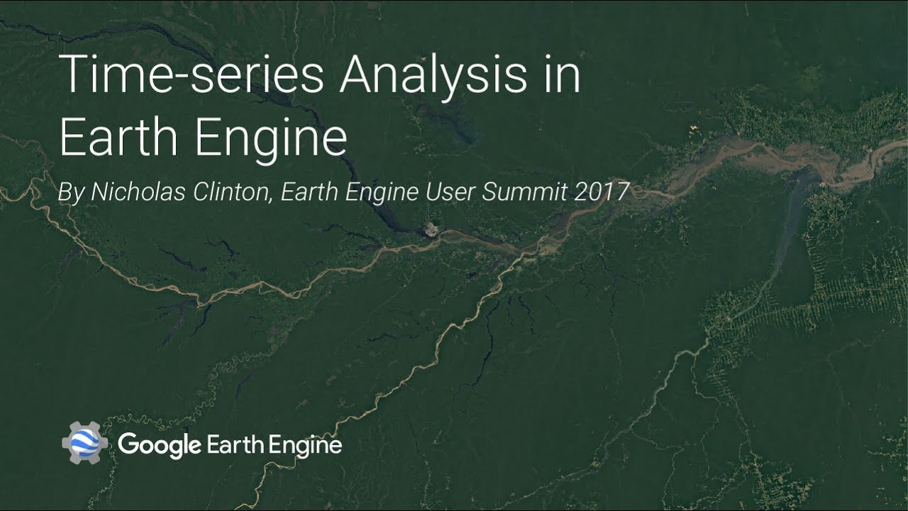 Time Series Analysis in Earth Engine