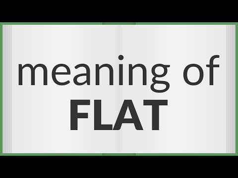 Flat | meaning of Flat