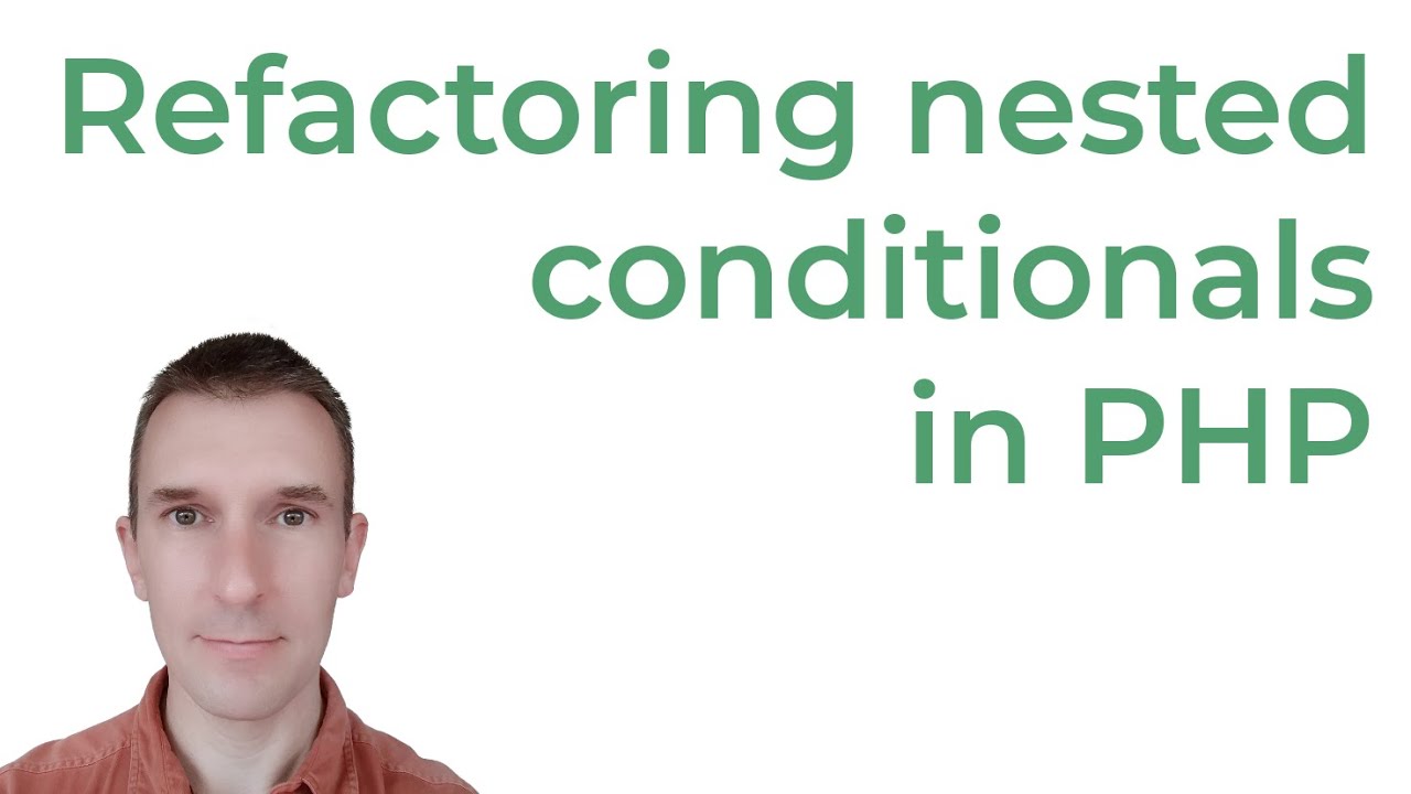 Refactoring nested conditionals in PHP