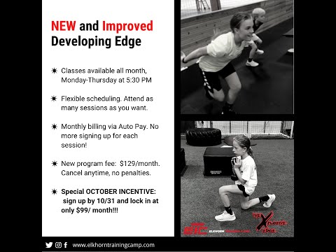 NEW and IMPROVED Developing Edge at Elkhorn Training Camp