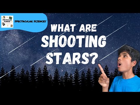 What are Shooting Stars? | Spectacular Science Ep. 141