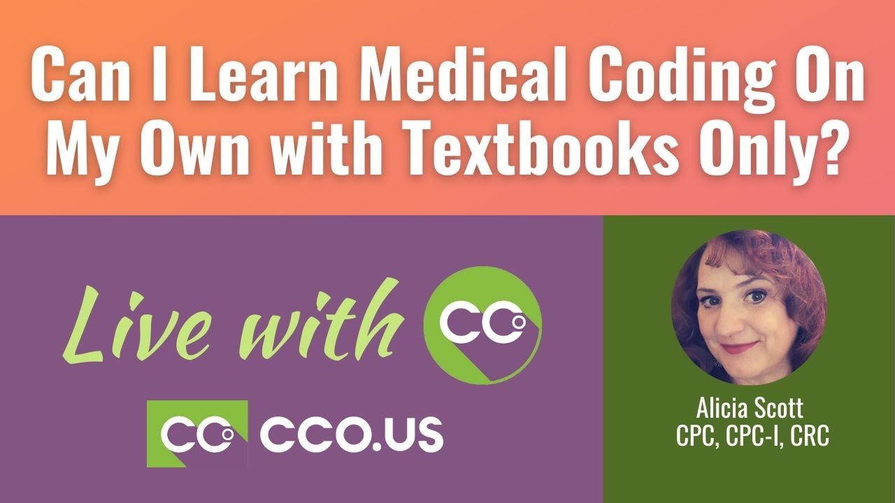 Can I Learn Medical Coding On My Own with Textbooks Only?