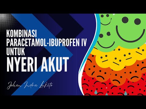 Kombinasi Paracetamol Ibuprofen Intravena untuk Nyeri Akut