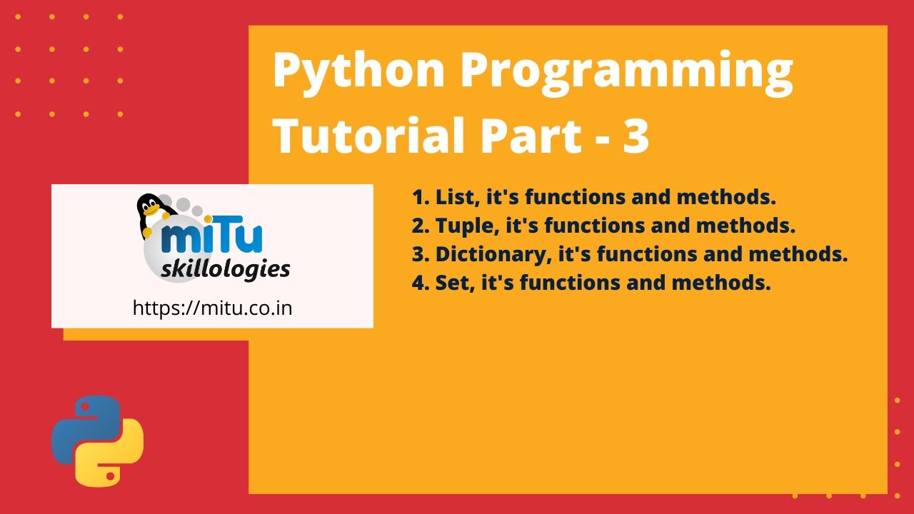 Python Programming Tutorial Part 3 : Data Structures (List, Tuple, Set, Dictionary)
