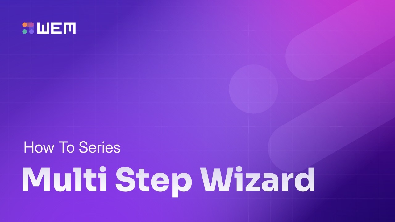 How to build a Multi Step Form wizard