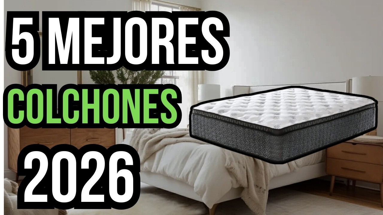 Los 5 mejores Colchones según PROFECO [2026]
