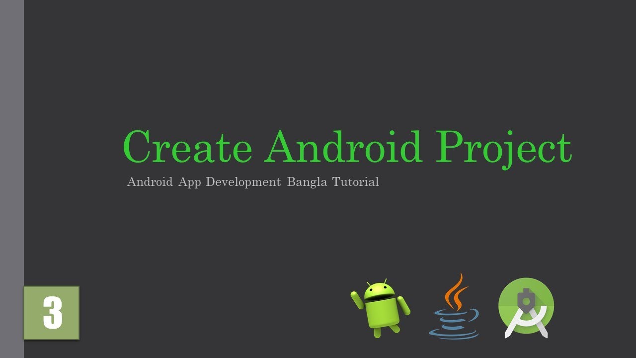 Android Bangla Tutorial 3: Create First Android Project In Android Studio | Java App Development