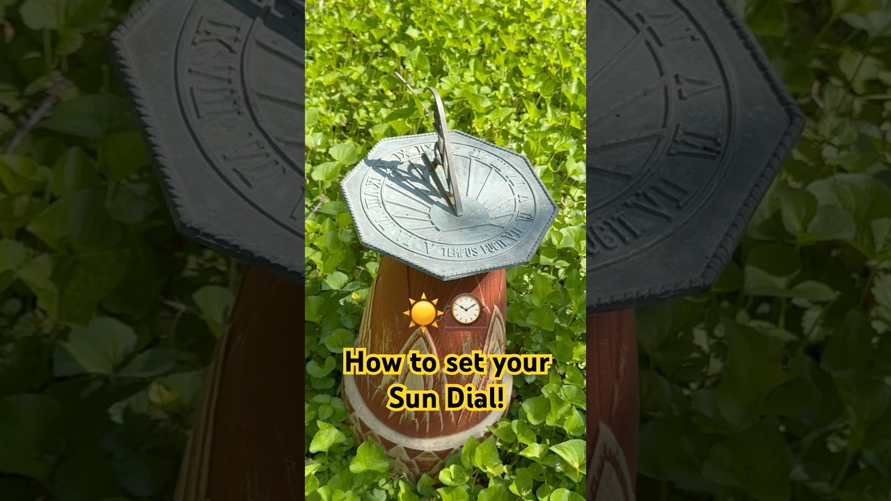How to set your Sun Dial