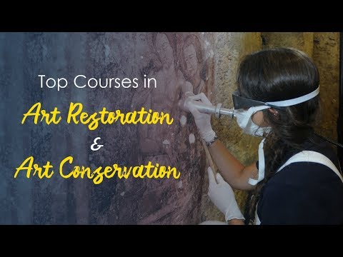 Top Courses in Art Restoration & Art Conservation