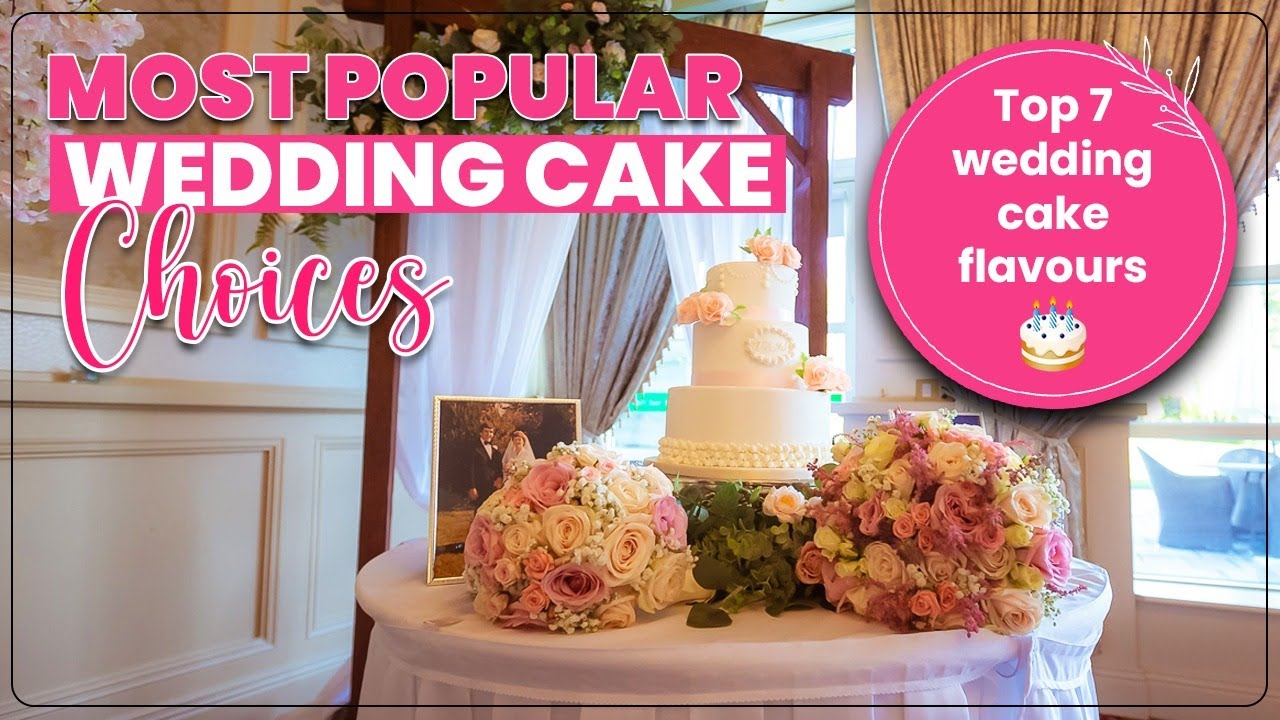 7 Best Wedding Cake Flavours