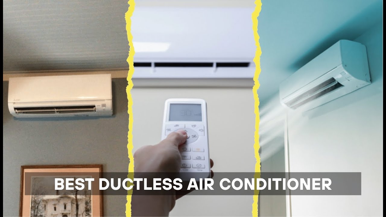7 Best Ductless Air Conditioner 2026! Split System