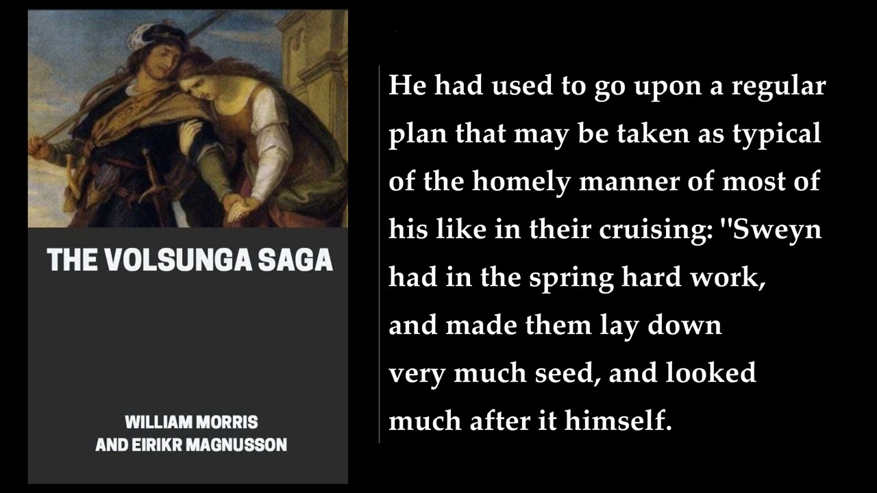 The Volsunga Saga 💛 By William Morris, Eirikr Magnusson. FULL Audiobook